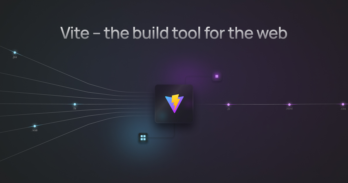 Vite | Инструментарий для фронтенда нового поколения